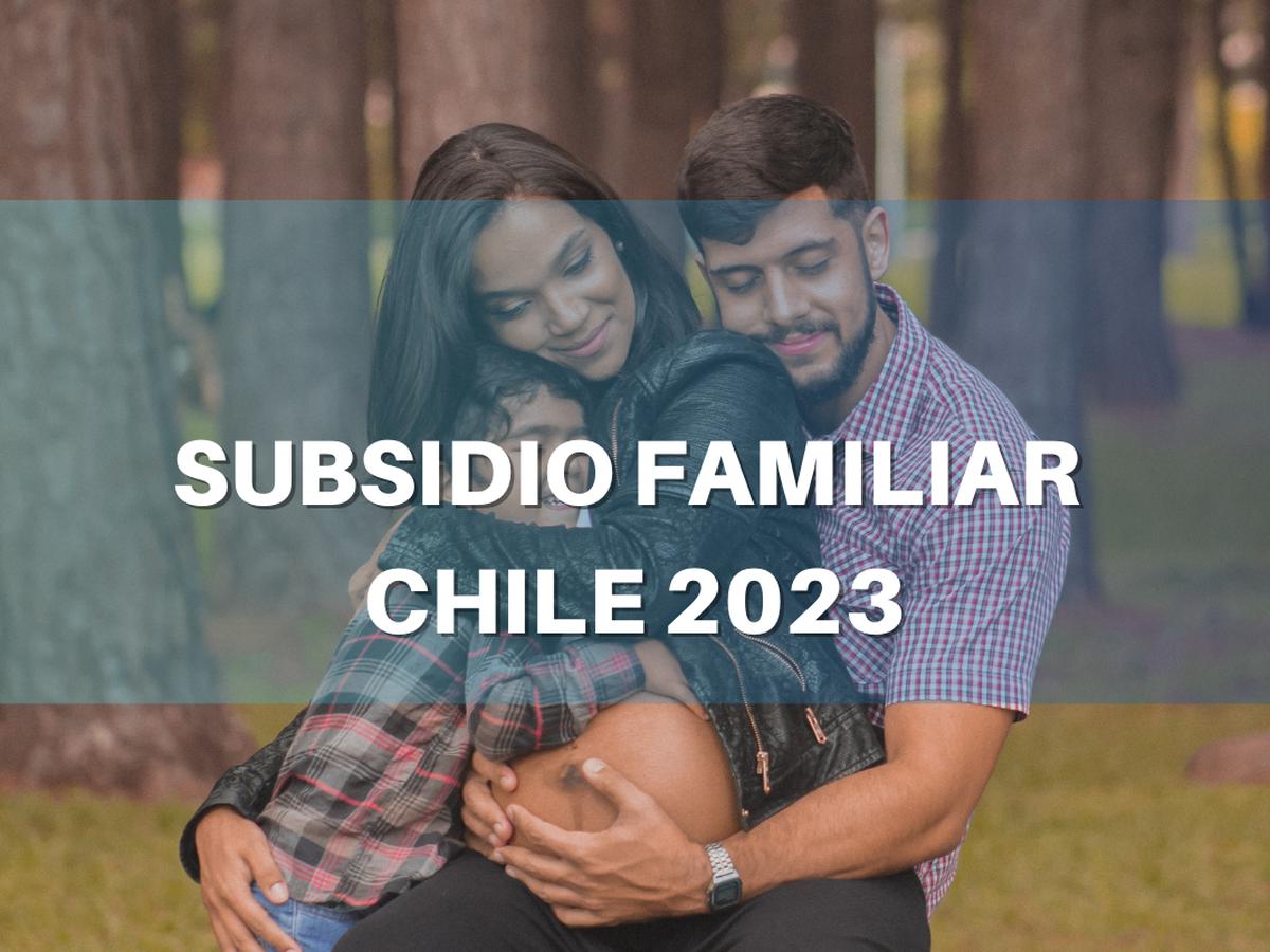 ¿Tienes Subsidio Familiar? Descubre Cómo Saberlo Aquí | Subsidio Chile